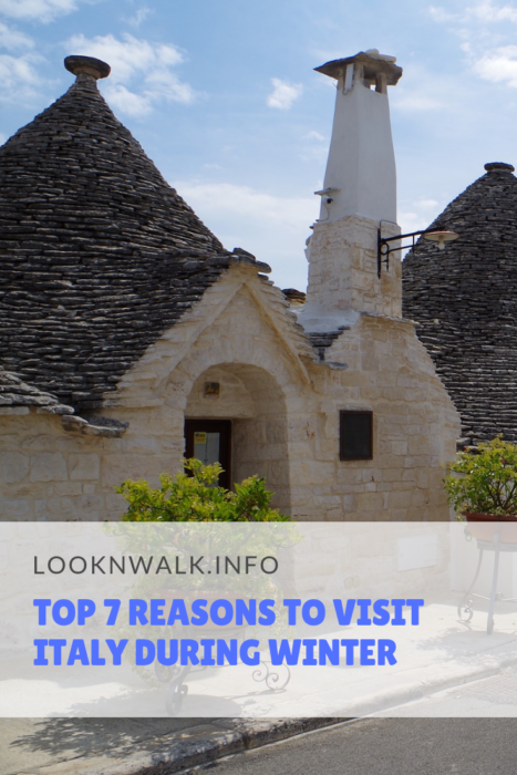 Top 7 Reasons to Visit Italy During Winter | Looknwalk