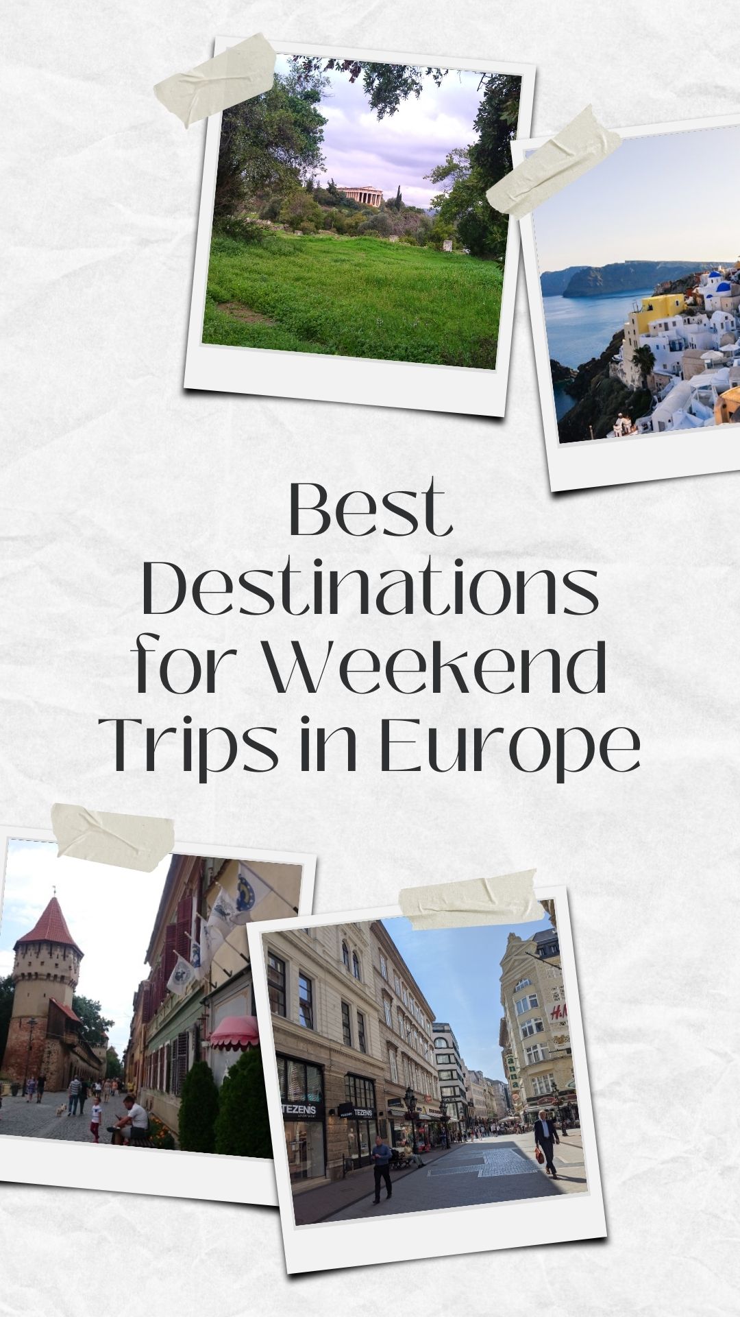 Best Destinations for Weekend Trips in Europe | Looknwalk